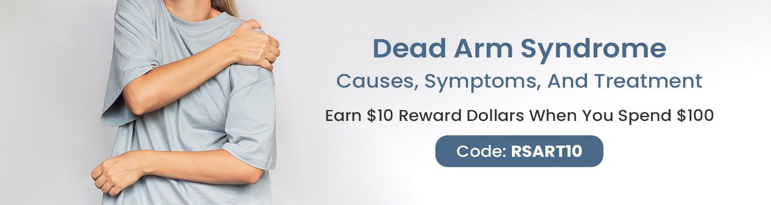Dead Arm Syndrome-Causes, Symptoms & Treatment | Learn it!